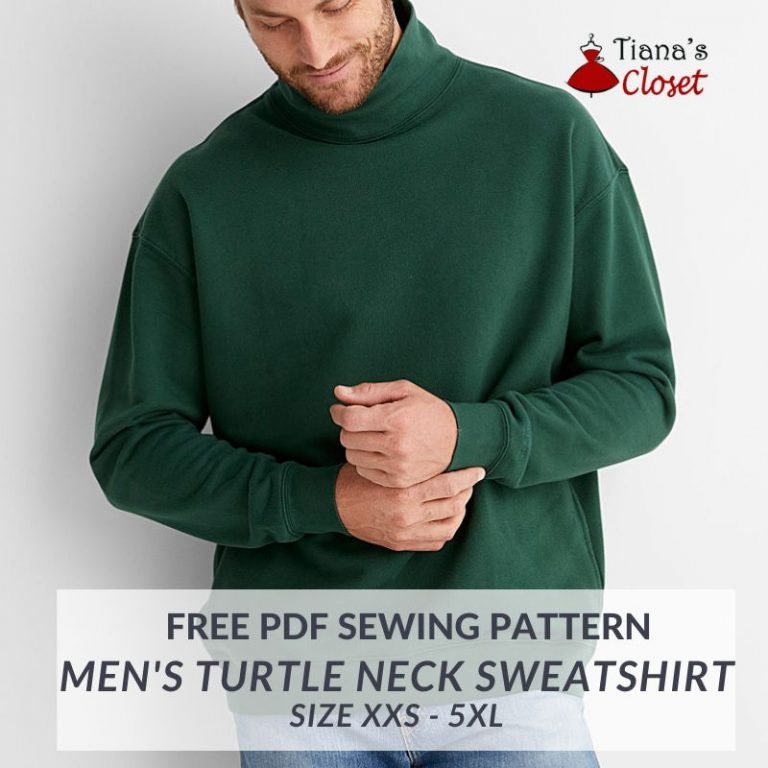 Men’s turtle neck sweatshirt – free PDF sewing pattern – Tiana's Closet